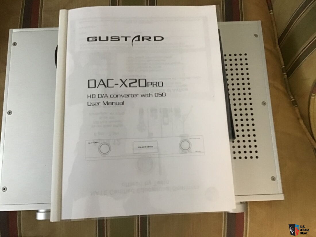 Gustard DAC-X20 PRO. Excellent DAC Photo #2628023 - US Audio Mart